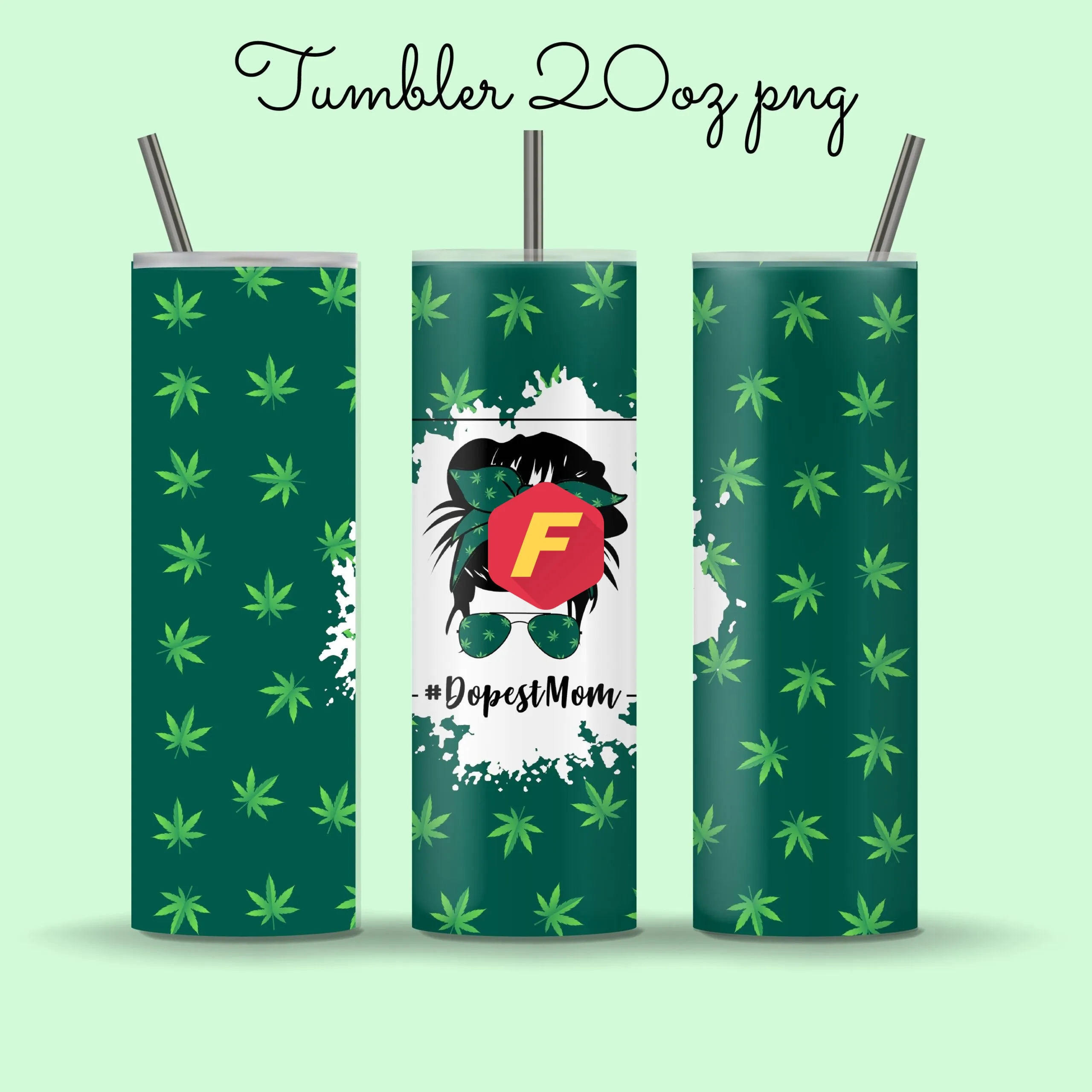 Free Dopest mom skull on weed 20oz skinny tumbler sublimation template | Sublimation Designs ...